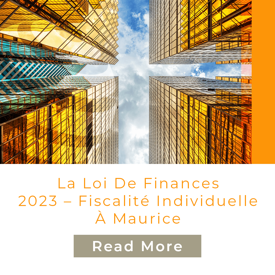 La loi de Finances 2023 - Fiscalité individuelle à Maurice - Juristax