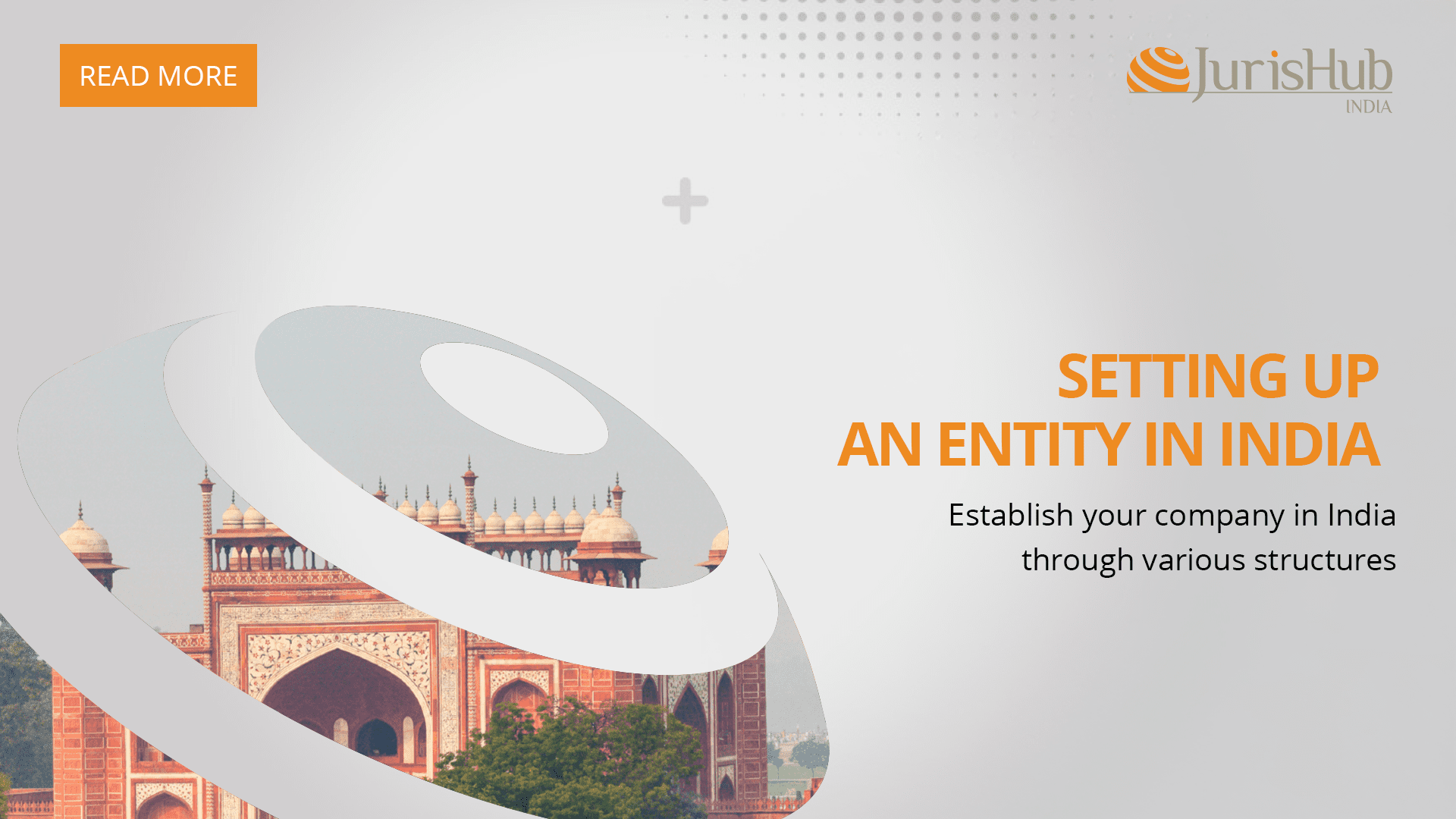 Setting Up an Entity in India - Juristax