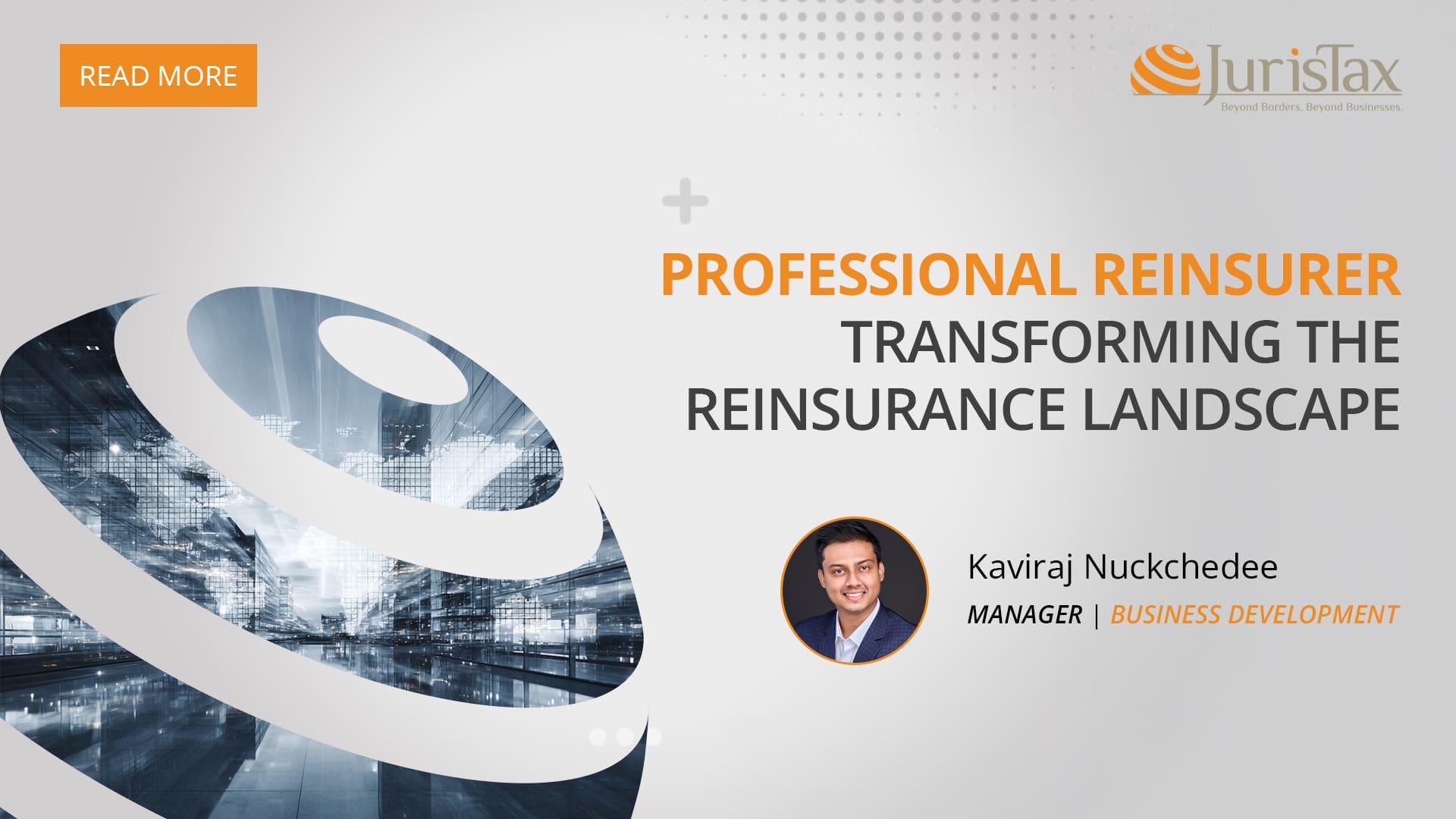 Professional Reinsurer – Transforming the Reinsurance Landscape